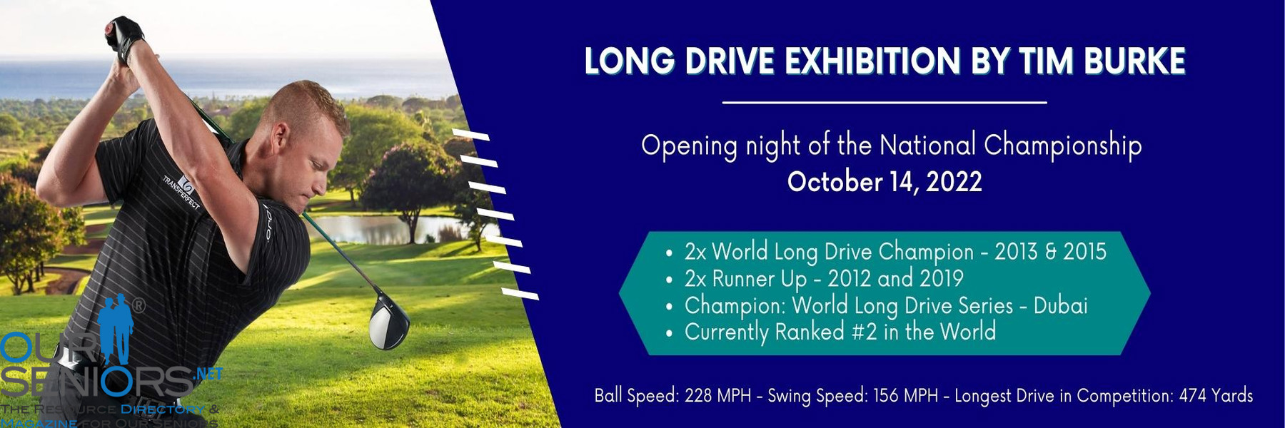 An Event To Save: Long Drive Exhibition With Tim Burke - OurSeniors.net