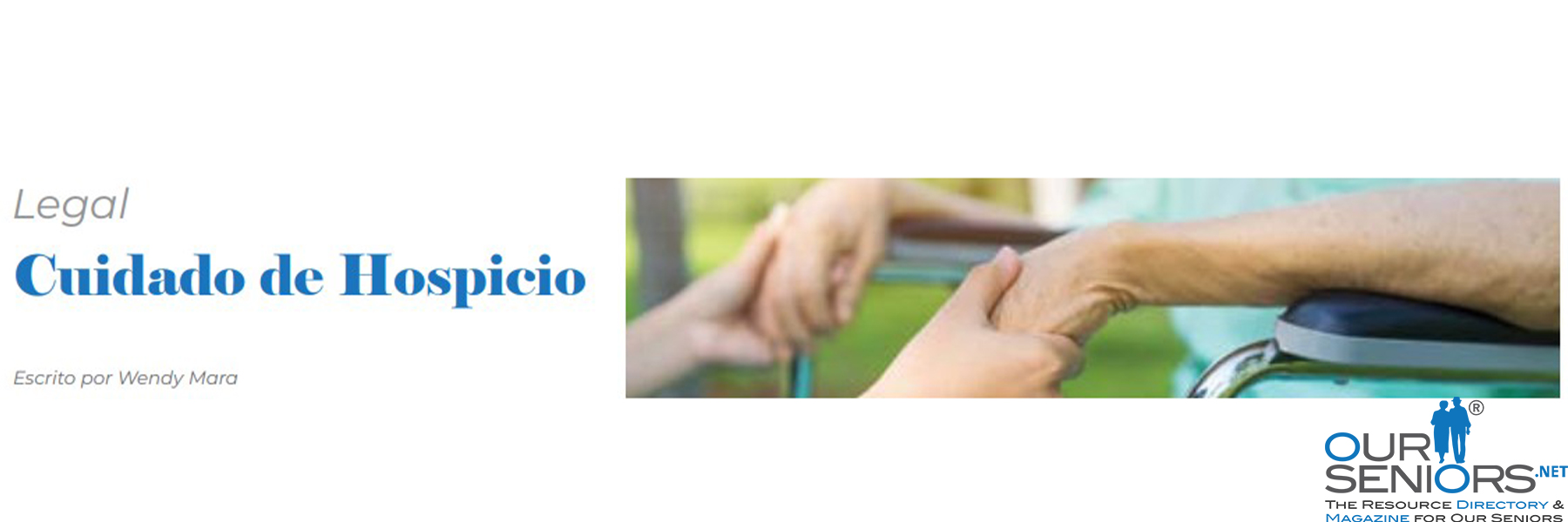 ¿Qué Es El Cuidado De Hospicio? - OurSeniors.net